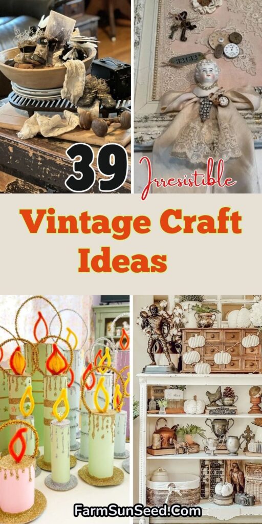 39 Irresistible Vintage Craft Ideas You’ll Want to Try Immediately