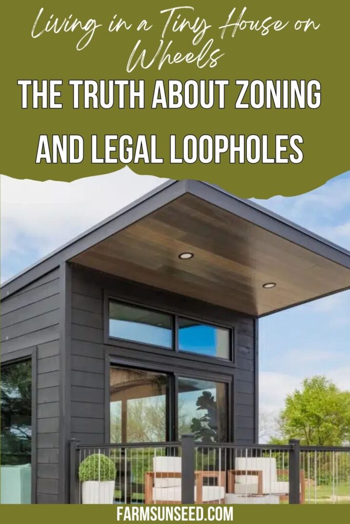 Living in a Tiny House on Wheels: The Truth About Zoning and Legal ...