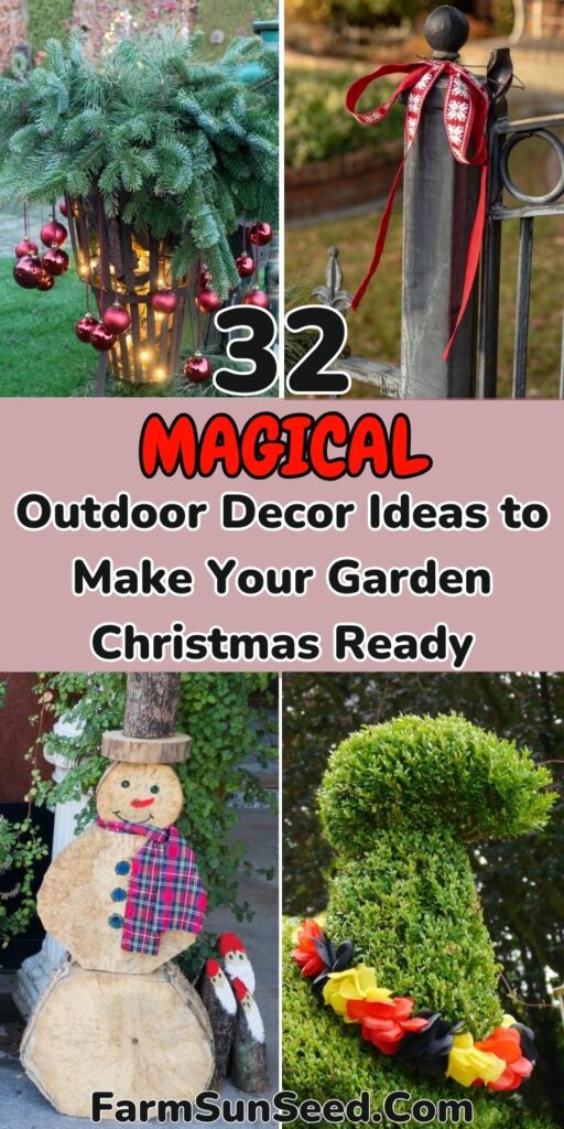 32 Magical Outdoor Decor Ideas to Make Your Garden Christmas Ready